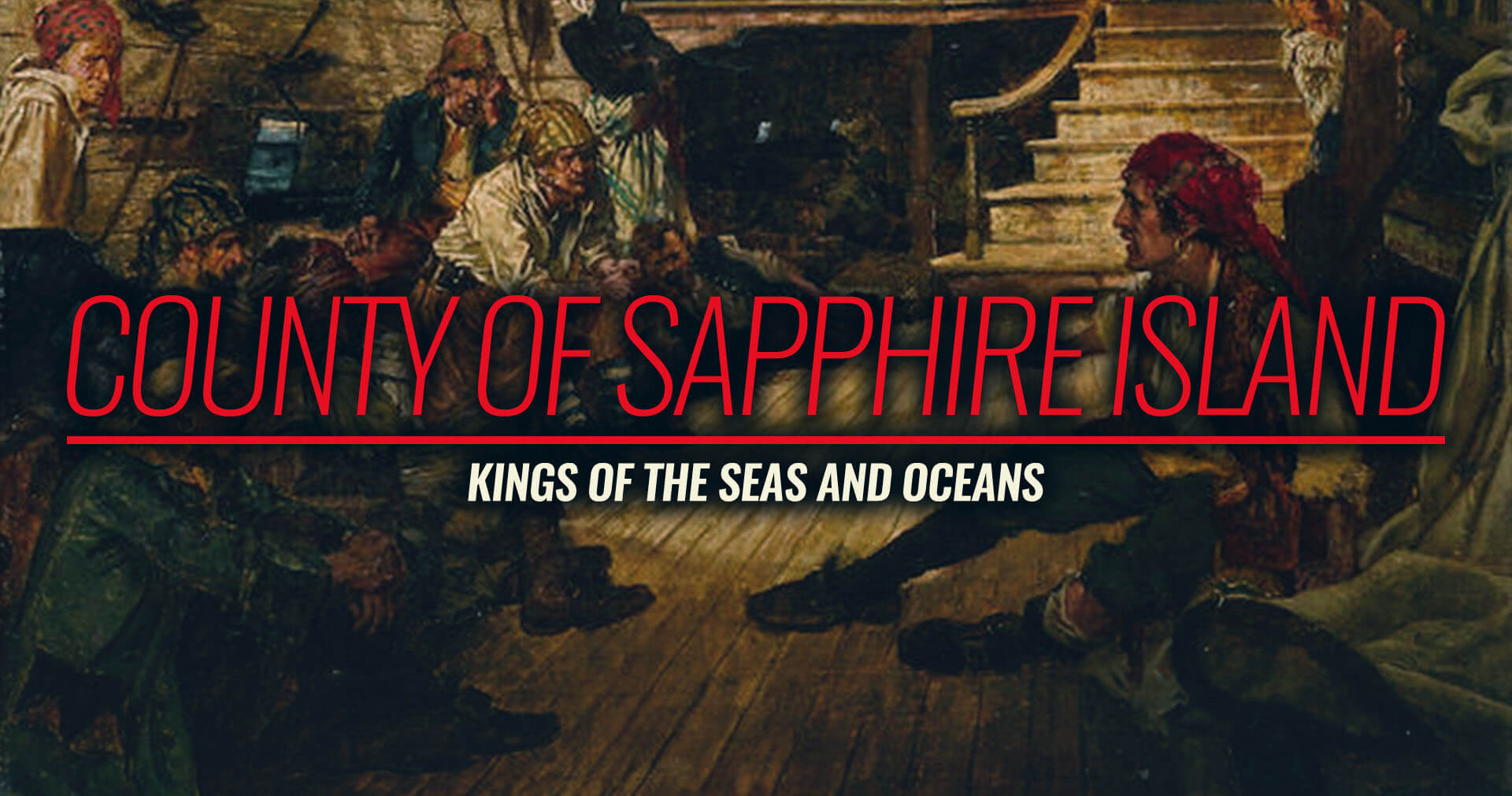 The County of Sapphire Island rulers of seas and oceans - Blog